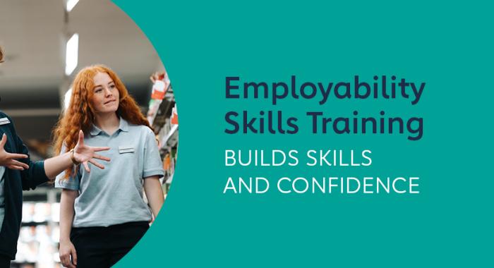 Employability Skills Training helped build Lachlan and Allyshia’s confidence and ability to get ...